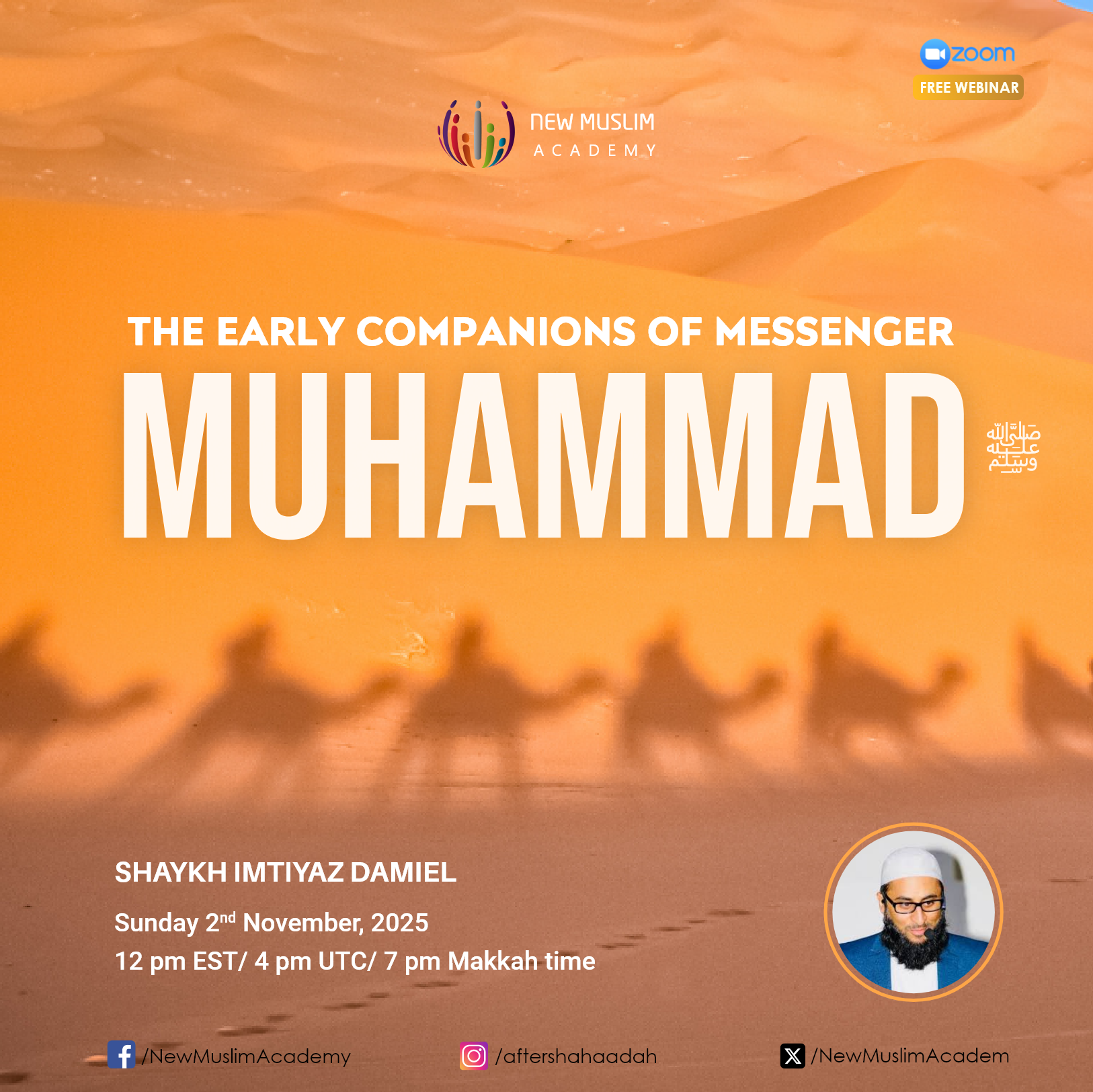 The Early Companions of Messenger Muhammad - New Muslim Academy